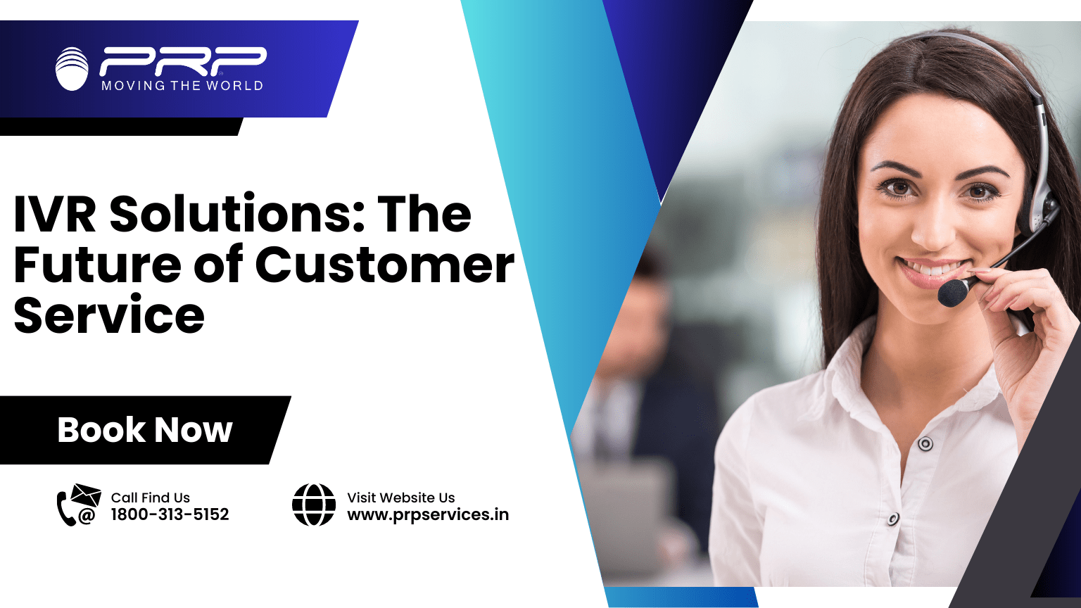 IVR Solutions - The Future of Customer Service - PRP Services