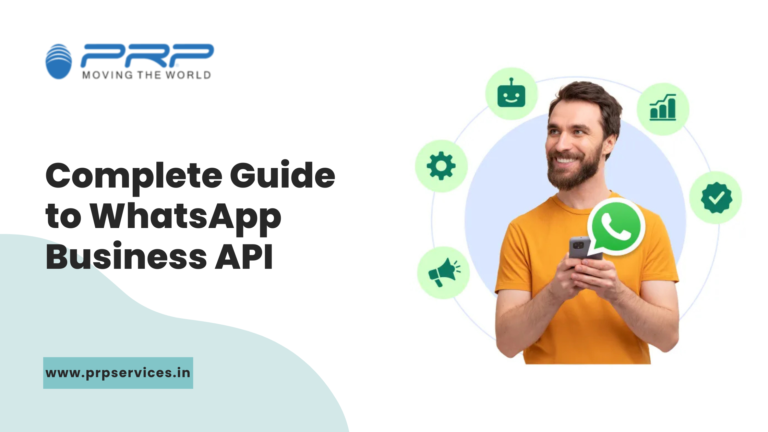 Complete Guide to WhatsApp Business API - PRP Services